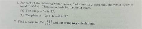 solved 6 for each of the following vector spaces find a