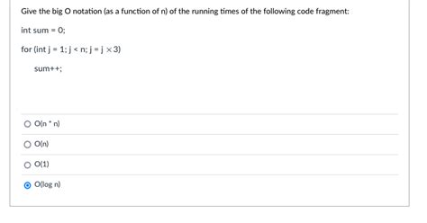 Solved Give The Big O Notation As A Function Of N Of The Chegg