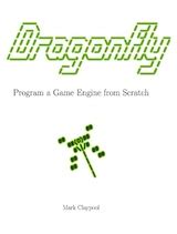 Program a Game Engine from Scratch - Free Computer, Programming, Mathematics, Technical Books ...