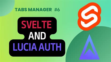 svelte lucia authentication tabs manager 6 youtube