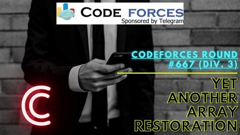 Cyet Another Array Restoration Codeforces Round 667 Div 3 Solution