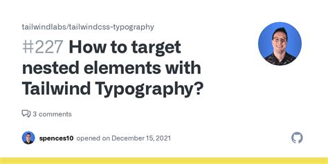 How To Target Nested Elements With Tailwind Typography · Issue 227