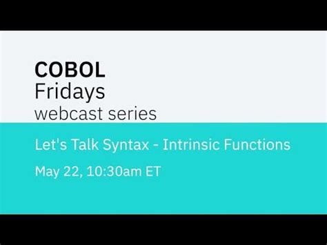 COBOL Fridays Let S Talk Syntax Intrinsic Functions YouTube Cobol Syntax Intrinsic
