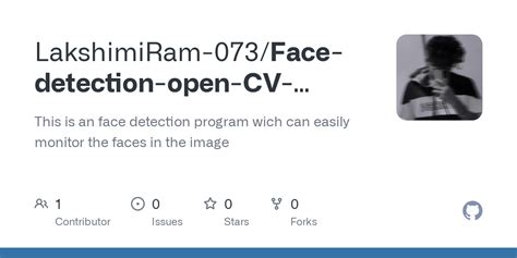 Github Lakshimiram 073face Detection Open Cv Using Haar Cascade