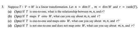 Solved A Suppose T V W Is A Linear Transformation Chegg