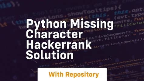 Python Missing Character Hackerrank Solution Youtube