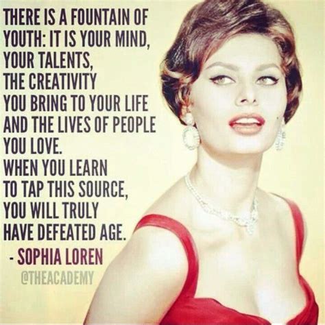 Icon Inspiration Sophia Loren Quotes Sophia Loren Celebration
