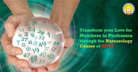 Transform Your Love For Numbers In Profession Through The Numerology Course Of Aifas Aifas