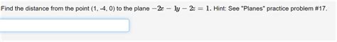 Solved Find The Distance From The Point To The Chegg