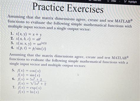 solved assuming that the matrix dimensions agree create and