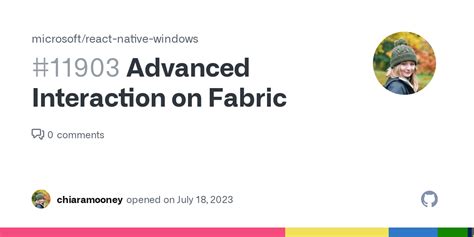 Advanced Interaction On Fabric · Issue 11903 · Microsoftreact Native