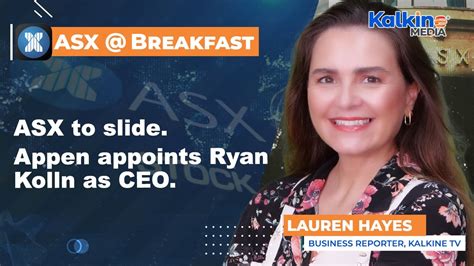 Asx To Slide Appen Appoints Ryan Kolln As Ceo Youtube