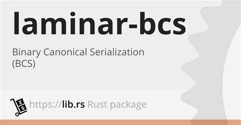 Laminar Bcs — Rust Data Encoding Library Librs