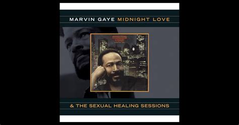 ‎midnight Love And The Sexual Healing Sessions Album Di Marvin Gaye