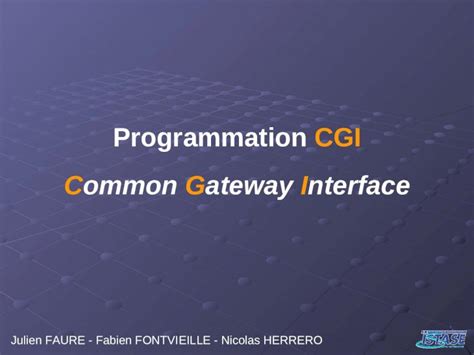 Ppt Programmation Cgi Common Gateway Interface Julien Faure Fabien