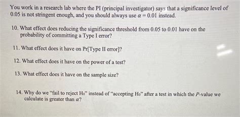 Solved You Work In A Research Lab Where The PI Principal Chegg Com