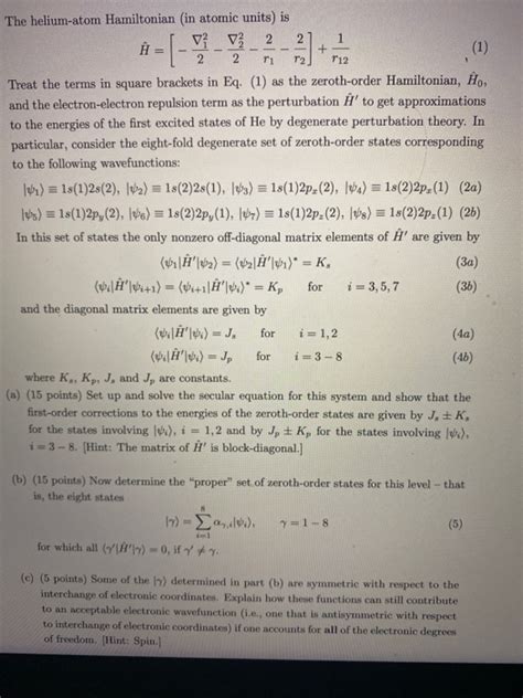 1 112 The Helium Atom Hamiltonian In Atomic Units
