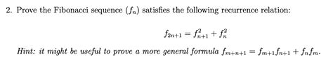 Solved Prove The Fibonacci Sequence Fn Satisfies The Chegg