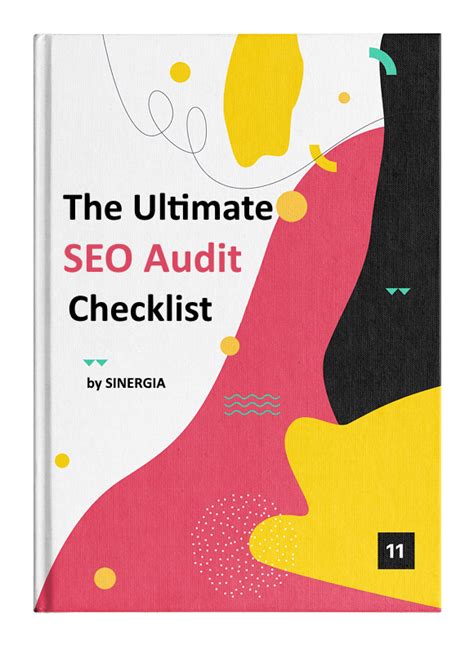 The Ultimate Seo Audit Checklist Sinergia Technologies