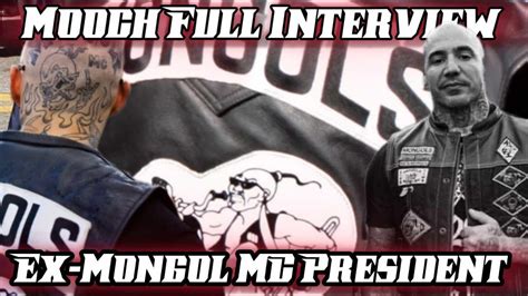 Ex Mongols Mc President Mooch Full Interview Youtube