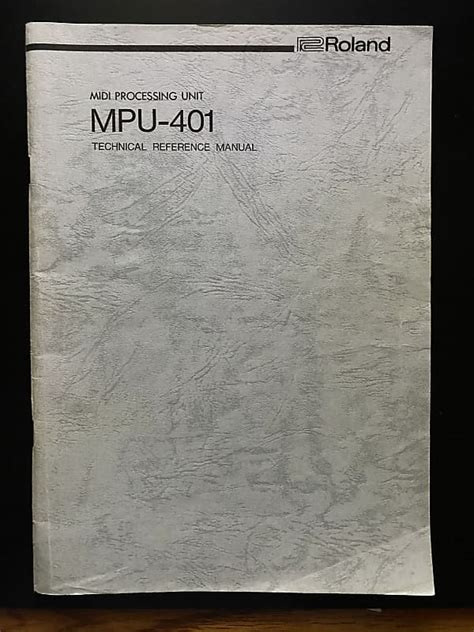 Roland MPU 401 Midi Processing Unit Techical Reference Manual Reverb