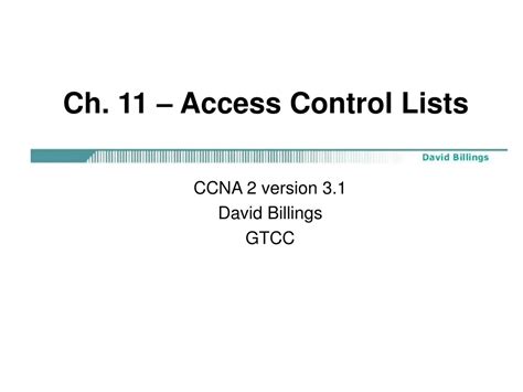 Ppt Ch 11 Access Control Lists Powerpoint Presentation Free
