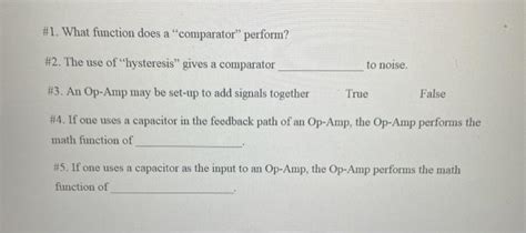 Solved 1 What Function Does A Comparator Perform 2