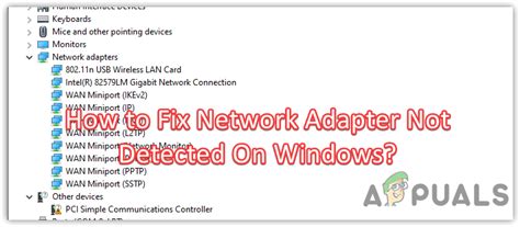 Fix Network Adapter Not Detected In Windows