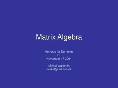 Ppt Matrix Algebra Powerpoint Presentation Free Download Id 9434847
