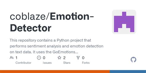 GitHub Coblaze Emotion Detector This Repository Contains A Python Project That Performs