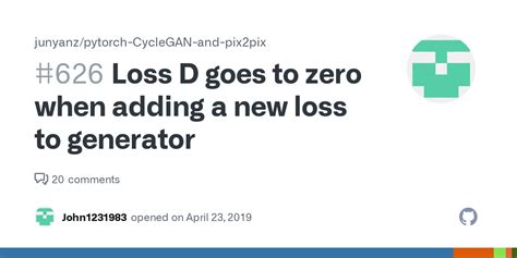Loss D Goes To Zero When Adding A New Loss To Generator Issue Junyanz Pytorch CycleGAN