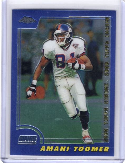 Amani Toomer 2000 Topps Chrome 8 Giants Ebay