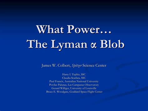 Ppt What Powers The Lyman α Blob Powerpoint Presentation Free Download Id 4444085