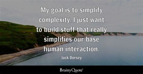 Complexity Quotes Brainyquote