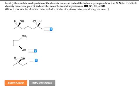 Solved Identify The Absolute Configuration Of The Chirality