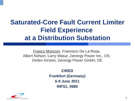 Pptx Saturated Core Fault Current Limiter Field Experience At A