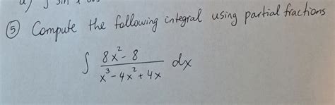 solved 5 compute the following integral using partial