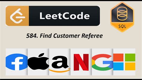 584 Find Customer Referee Leetcode Sql Solution Interview