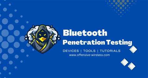 Bluetooth Penetration Testing Fundamentals 2024