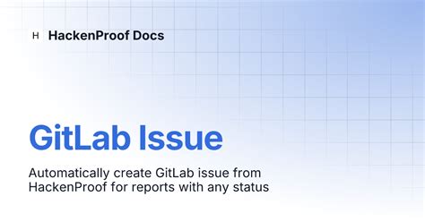 Gitlab Issue Hackenproof Docs