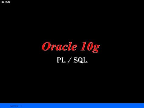 10g Plsql Slide Ppt
