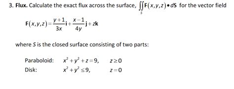 Solved S Flux Calculate The Exact Flux Across The Chegg Com