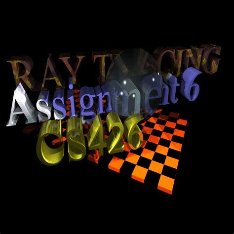 Assignment 5 Ray Tracer