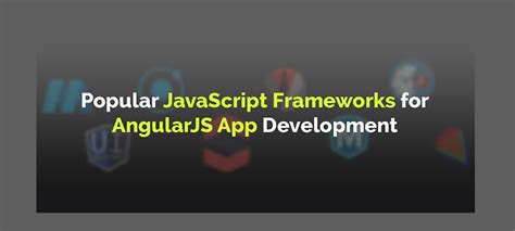 Best Angular JavaScript Frameworks Available In