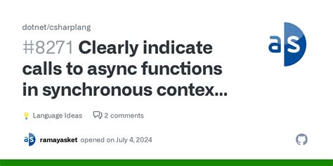 Clearly Indicate Calls To Async Functions In Synchronous Context By
