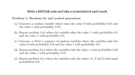 Solved Write A MATLAB Code And Take A Screenshot Of Each Chegg Com