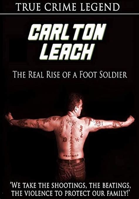 Carlton Leach Real Rise Of A Footsoldier Stream