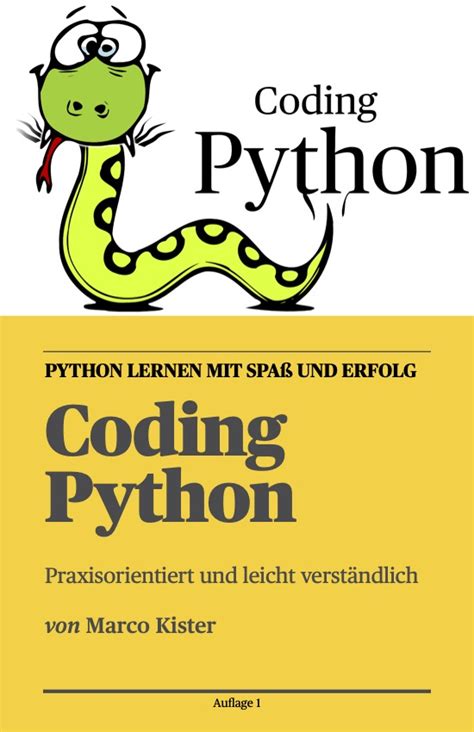 Coding Python praxisorientiert und leicht verständlich KISCANDO