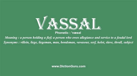 How To Pronounce Vassal With Meaning Phonetic Synonyms And Sentence