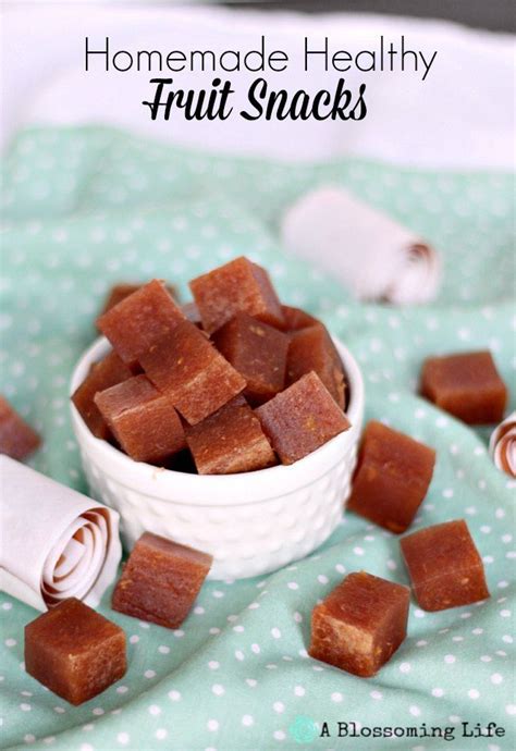 All Natural And Homemade Healthy Fruit Snacks Are A Sweet And Healthy Snack Made With Real Fruit
